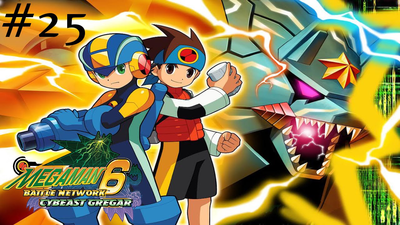 Let's Play Mega Man Battle Network 6 (Gregar) - Episode 25 - YouTube