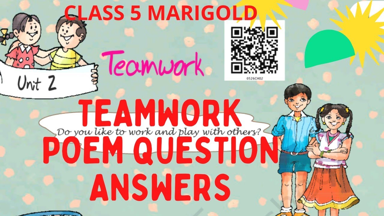 Class 5 English || Teamwork|| QnA explained #kvs #ncert #cbse - YouTube