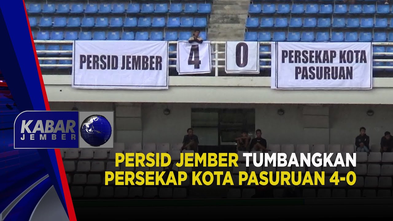 PERSID JEMBER TUMBANGKAN PERSEKAP KOTA PASURUAN 4-0 | KABAR JEMBER ...