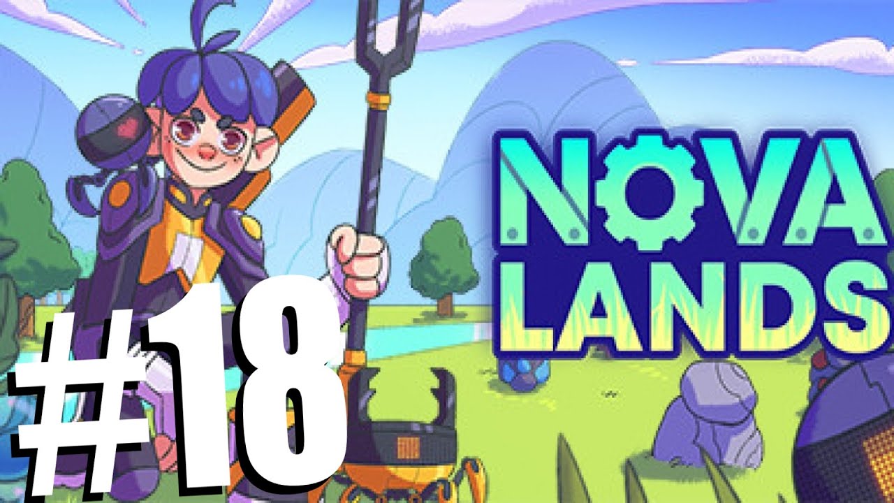 #18 Прохождение Nova Lands - YouTube