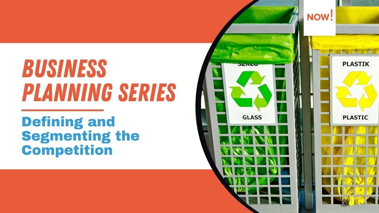 Defining and Segmenting the Competition | How to Create a Business Plan ...