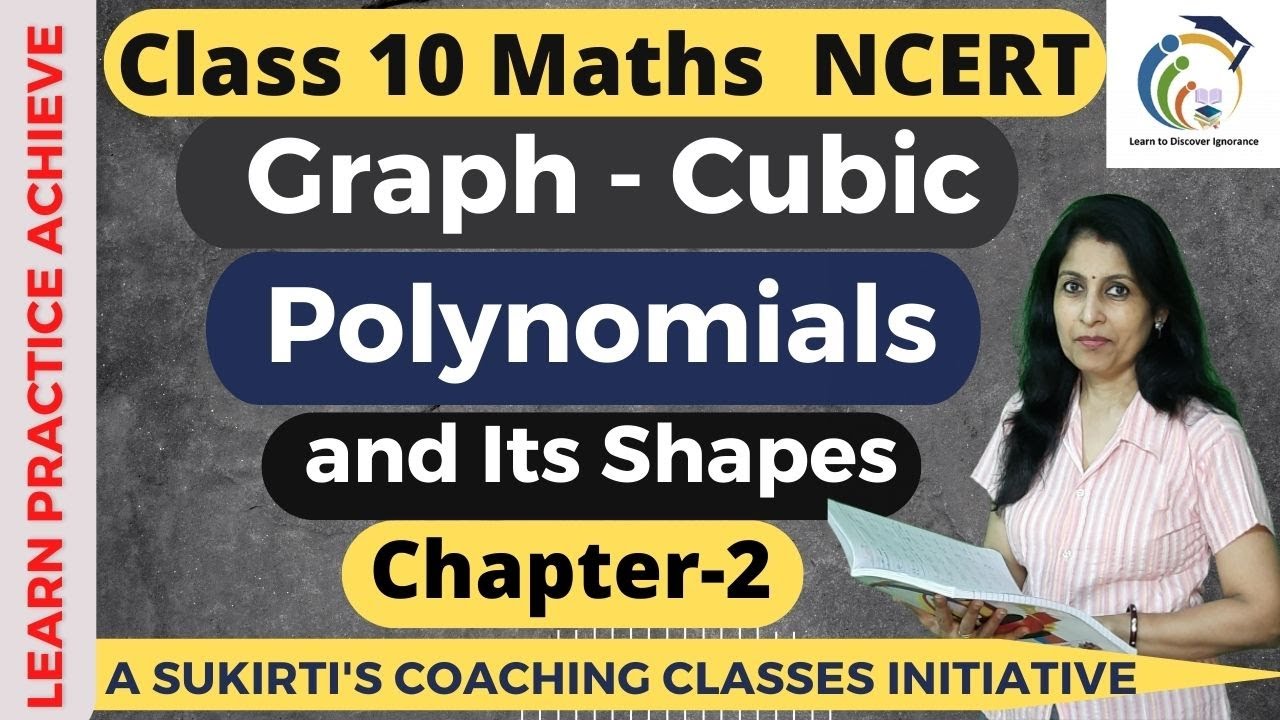 Cubic Polynomials Graph and its shapes | Class 10 Maths |Chapter-2 ...