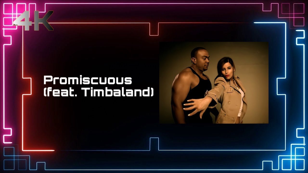 Nelly Furtado - Promiscuous (feat. Timbaland) [Official 4K Music Video ...
