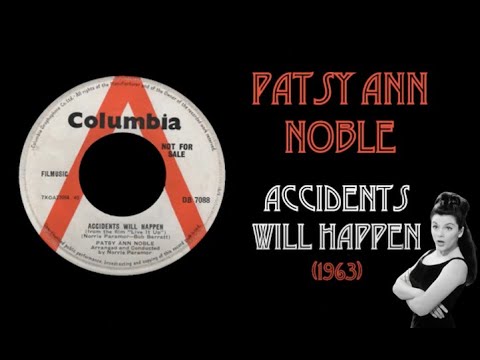 Patsy Ann Noble - Accidents Will Happen (1963) - YouTube