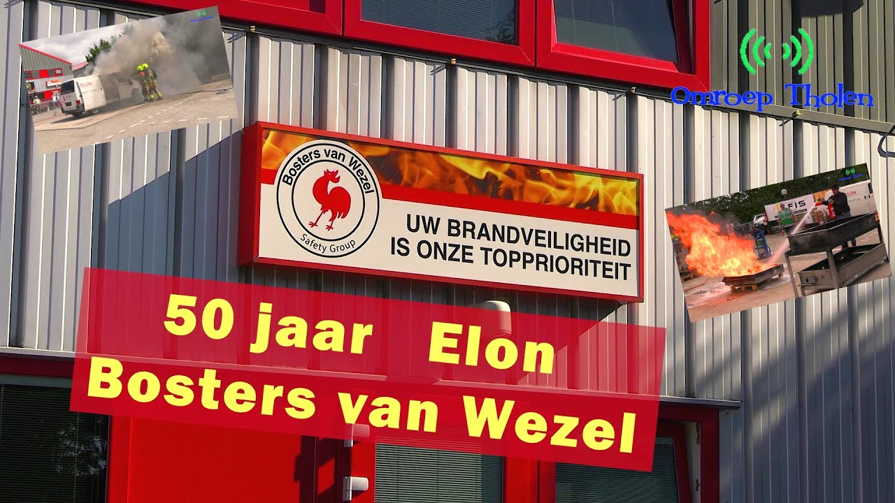 50 jaar Bosters van Wezel B.V. - Elon Brandbeveiliging - 2025 Omroep ...