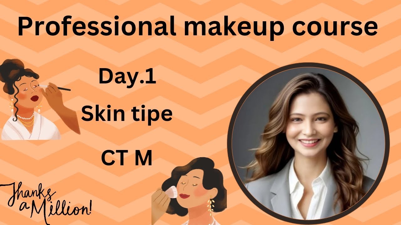 day-1 professional makeup course !! how to know skin tipe !! flawless ...