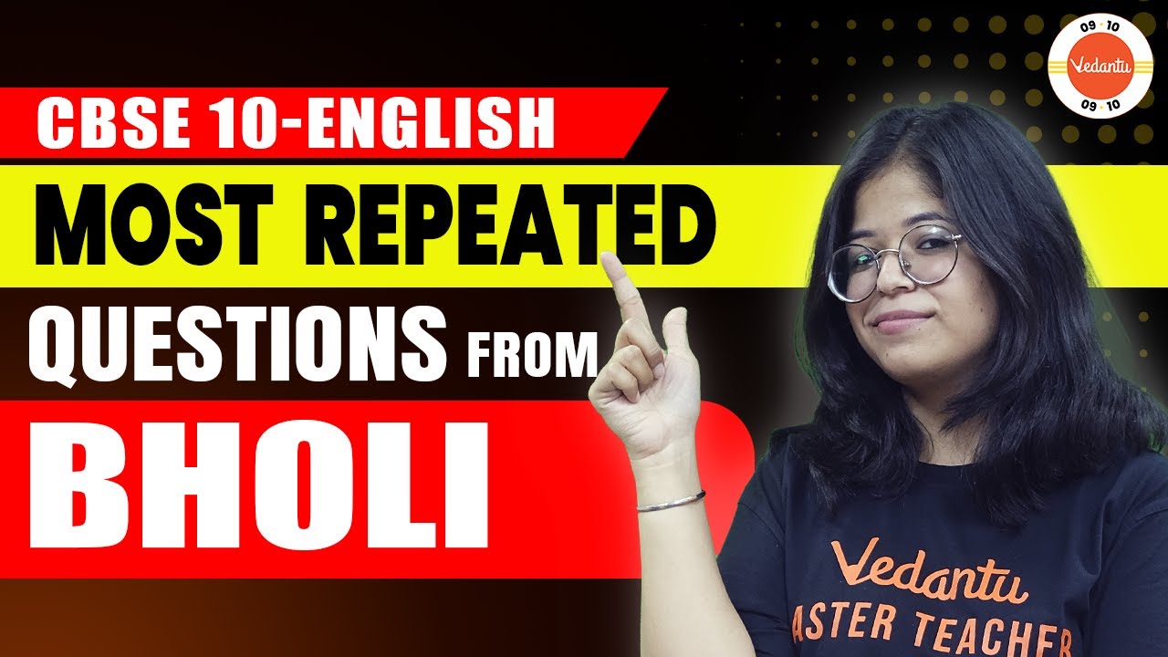 Bholi Class 10: Most Repeated Questions | NCERT 10th English Chapter-9 ...
