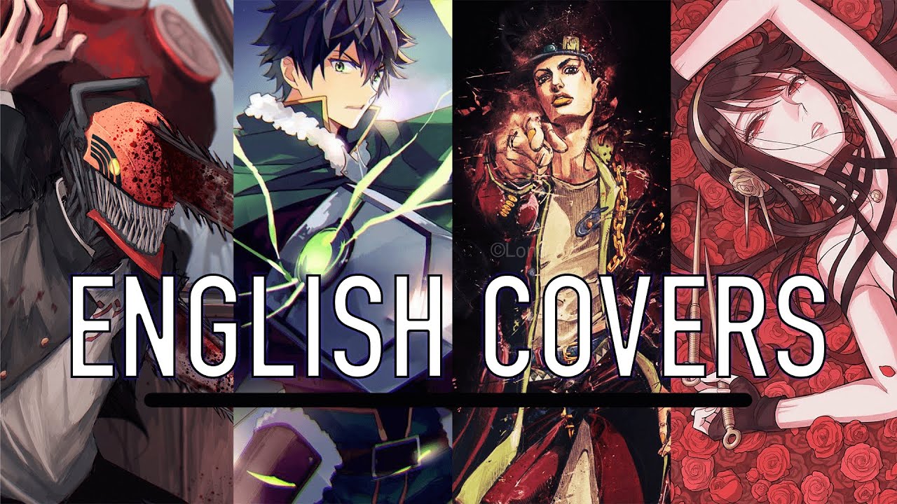 If Anime Openings Had English Covers Instead (30 Openings) - YouTube