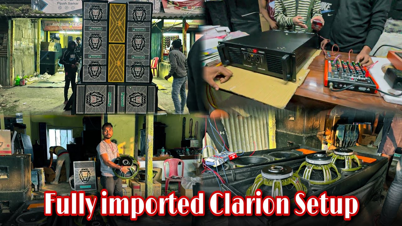 New Clarion Speaker || Fully Imported Setup || 2 Lakh Ke Andar DJ Setup ...