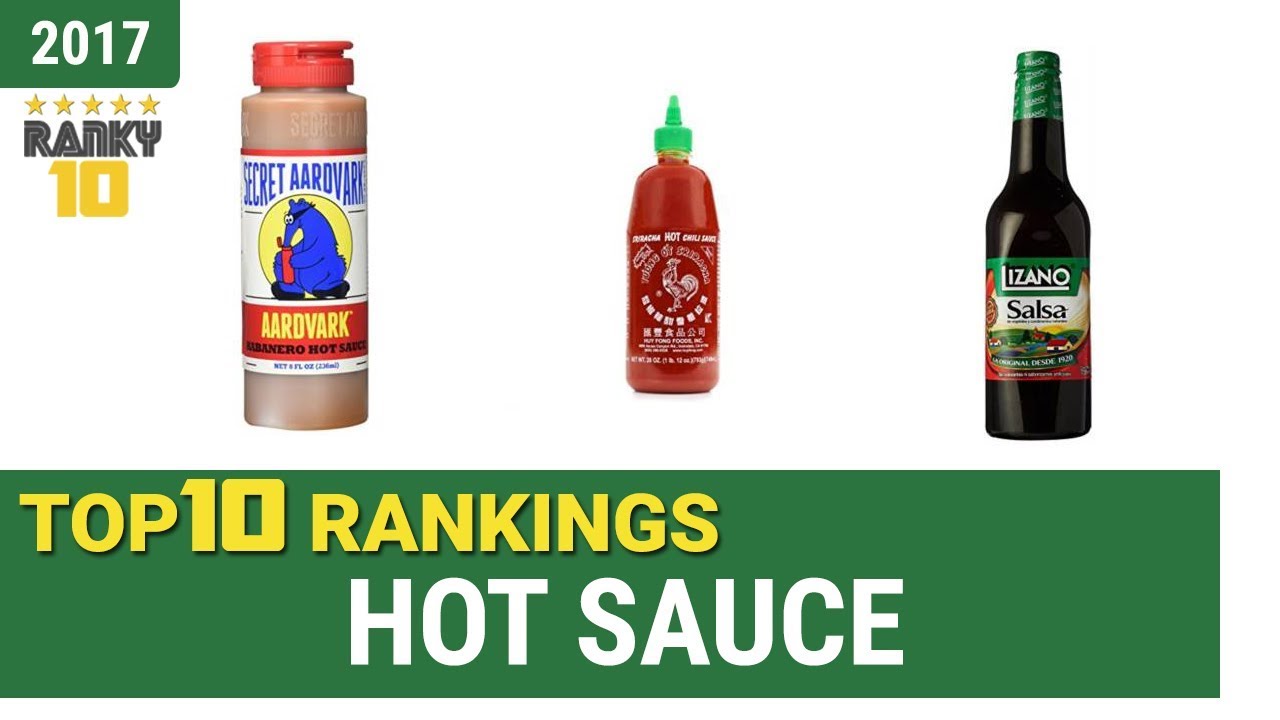 Best Hot Sauce Top 10 Rankings Review 2017 Buying Guide YouTube best-hot-sauce-top-10-rankings-review-2017-buying-guide-youtube