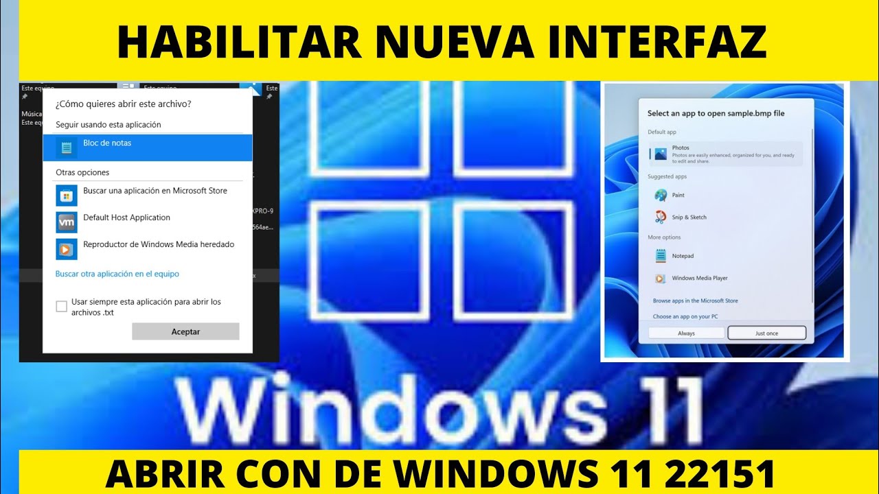 COMO HABILITAR LA NUEVA INTERFAZ DE ABRIR CON EN WINDOWS 11 25151 CANAL ...