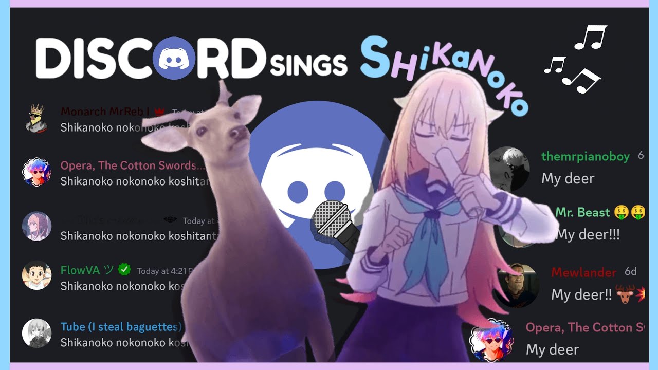 Discord Sings : " Shikanoko Nokonoko Koshitantan | Shakairo Days | My ...