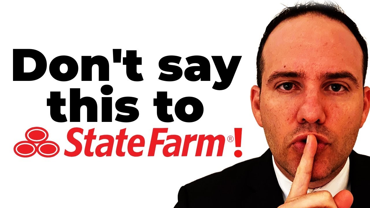 What NOT To Say To State Farm - YouTube