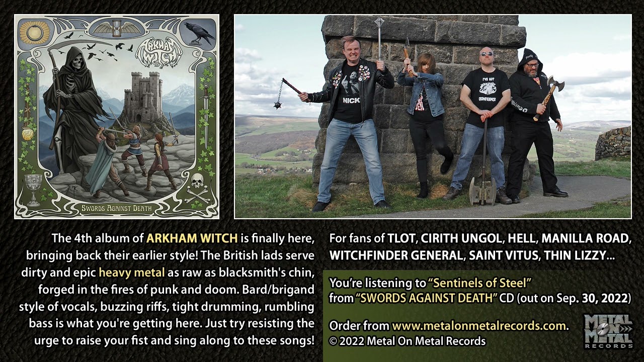 ARKHAM WITCH "Sentinels of Steel" (taken from the album "Swords Against ...