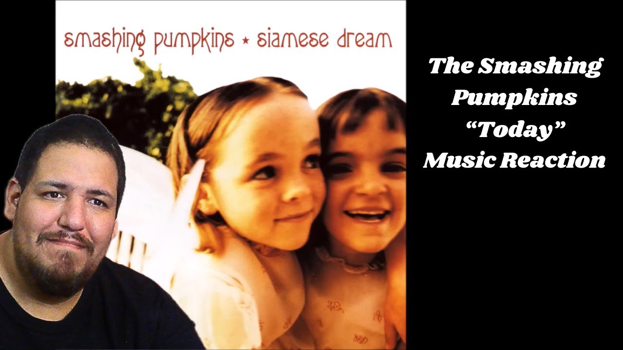The Smashing Pumpkins - Today 1993 | First Time Hearing | Music ...