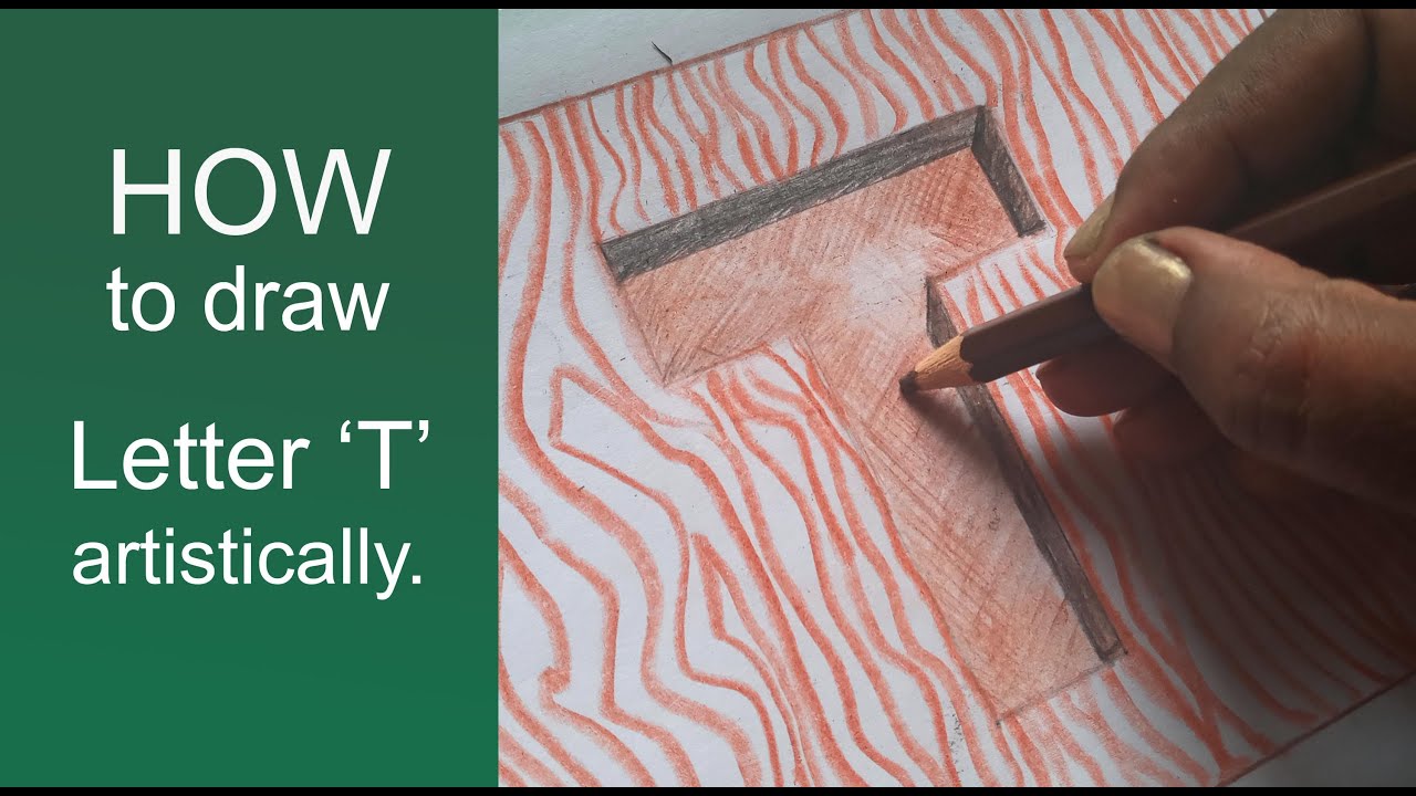 How to draw artistic letters.. T for textures. Typography element of ...