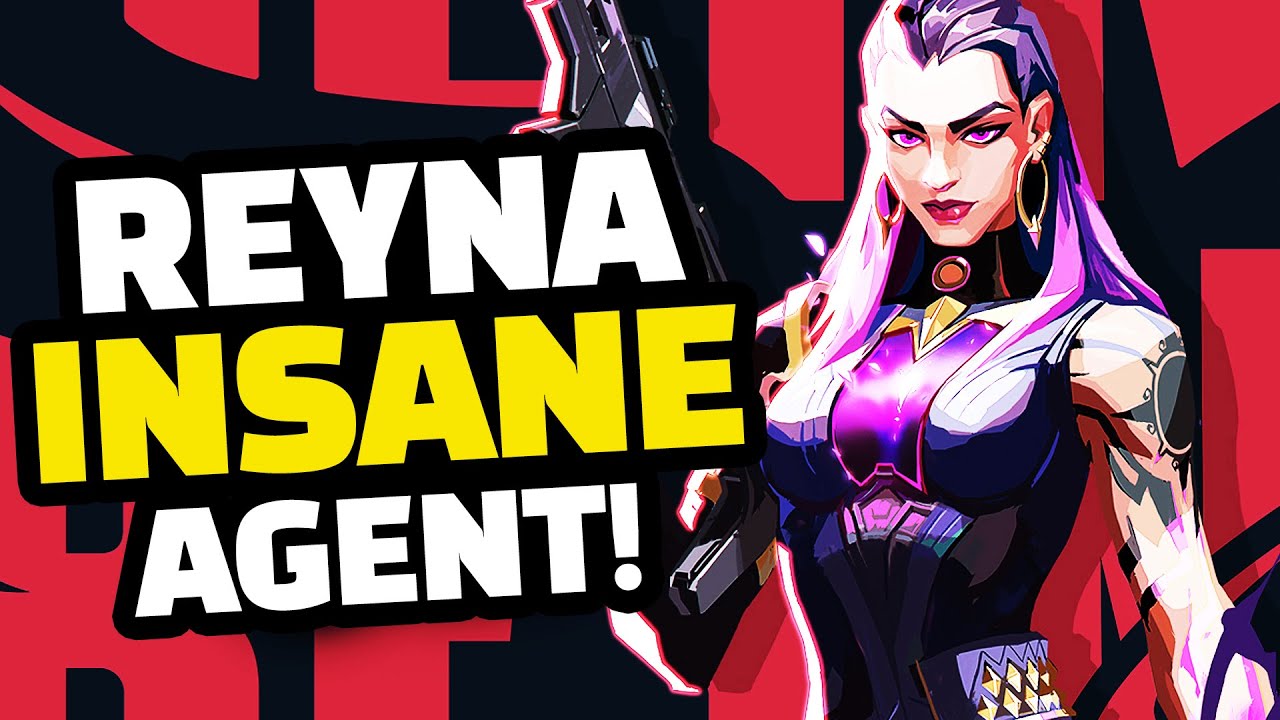 VALORANT - Reyna NEW AGENT REVEALED! INSANE ABILITIES! - YouTube