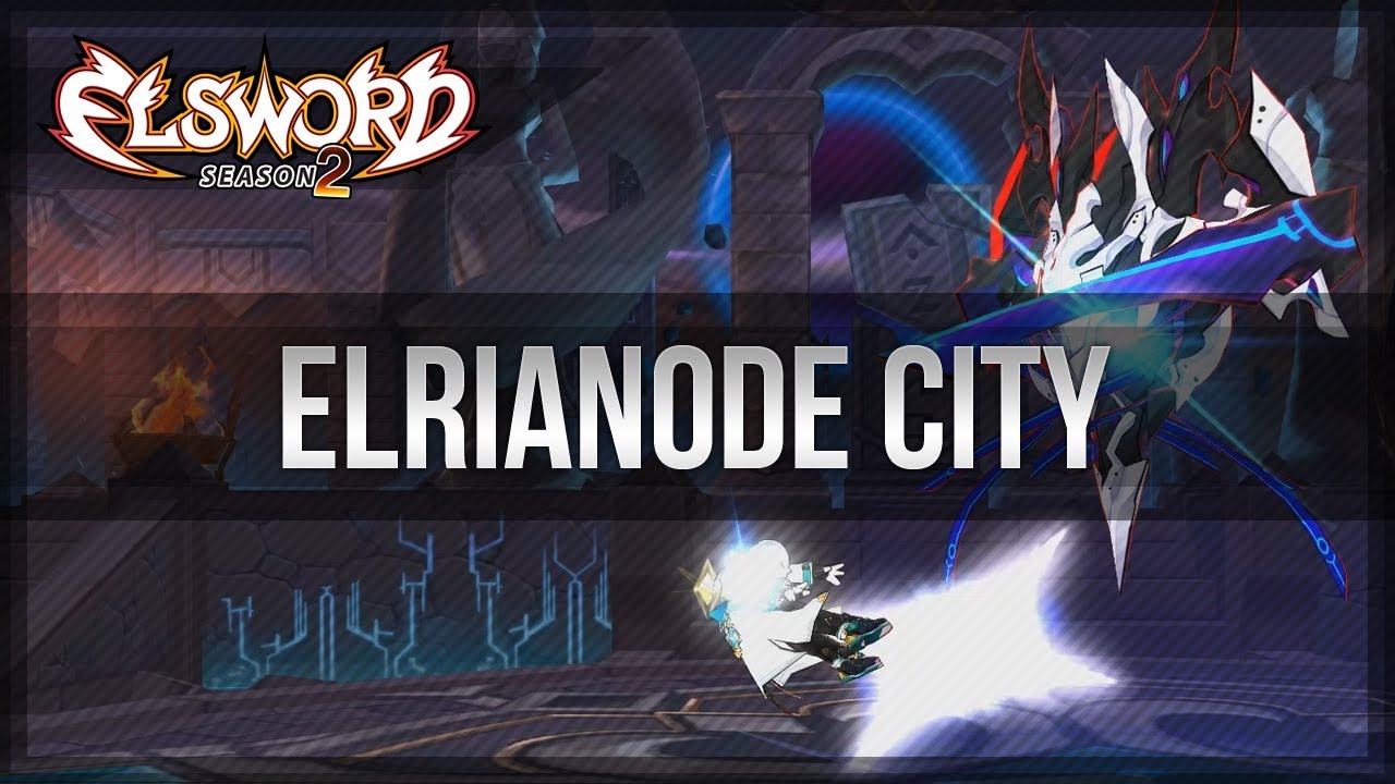 Elsword Official - Elrianode City Trailer - YouTube