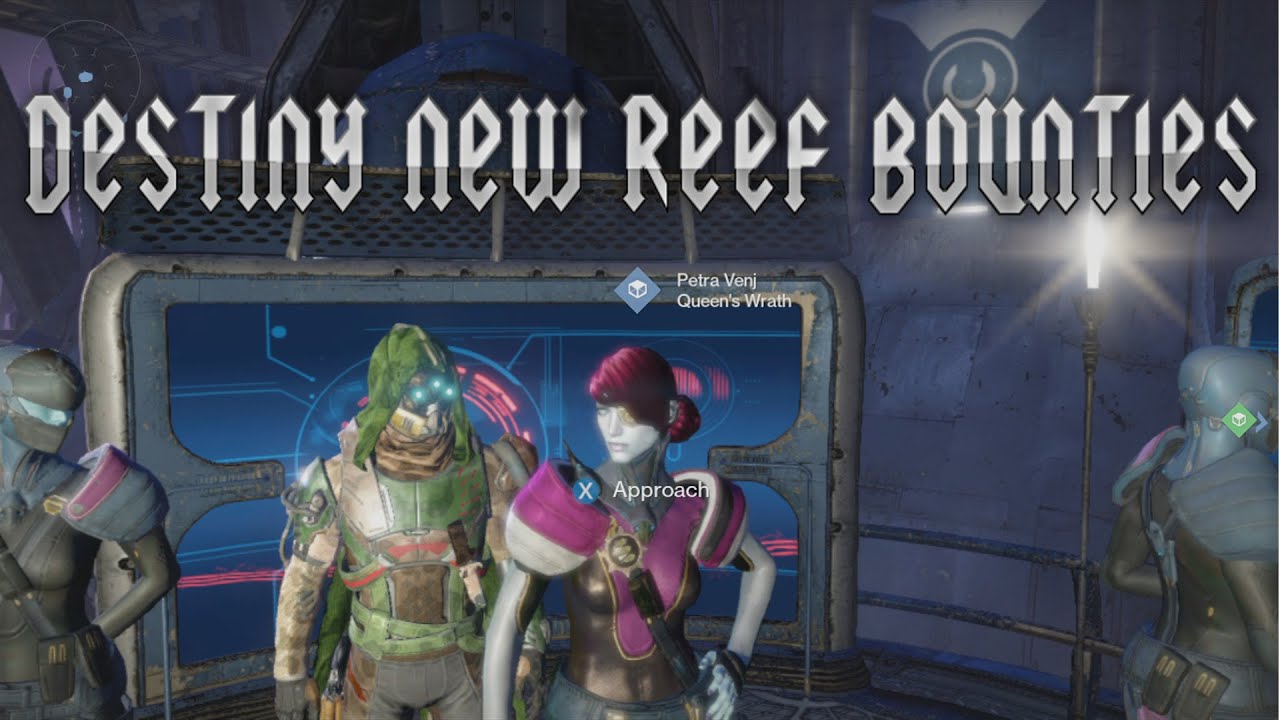 Destiny HoW - New Reef Bounties Guide - YouTube