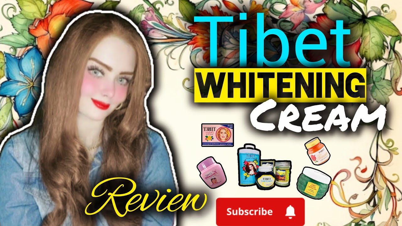 How to use Tibet Cream for Skin Whitening || Tibet all Products Review ...