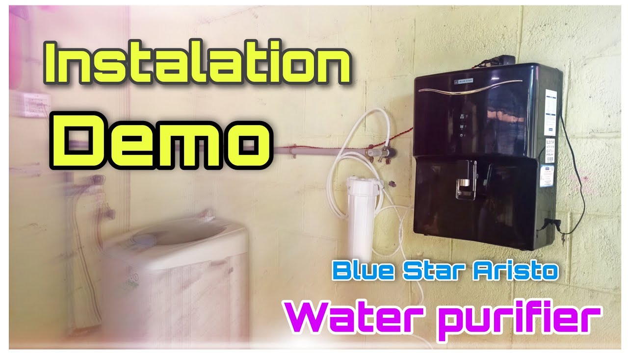 Blue Star Aristo / RO+UV+UF / Water Purifier - Instalation Demo Video ...