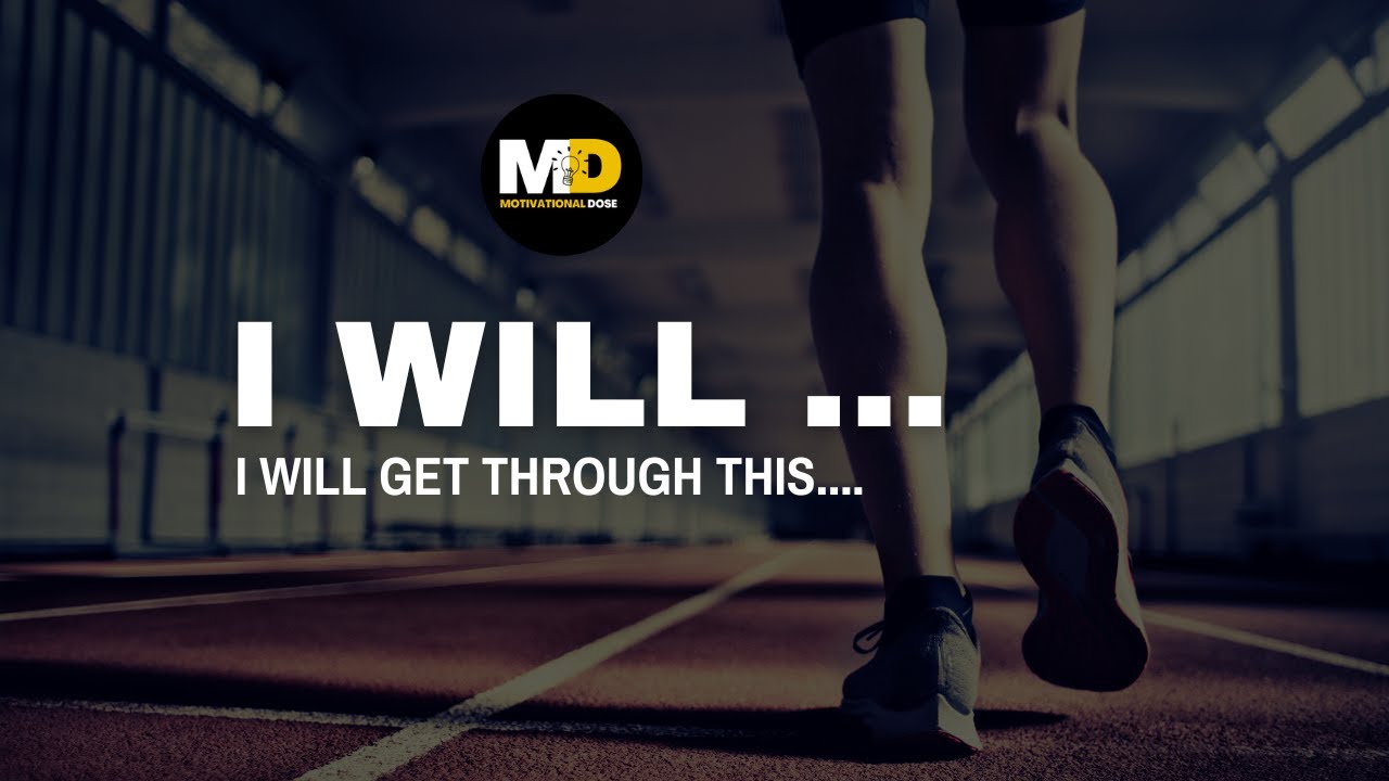 I WILL MAKE IT...I WILL GET THROUGH THIS! Declare it today ...