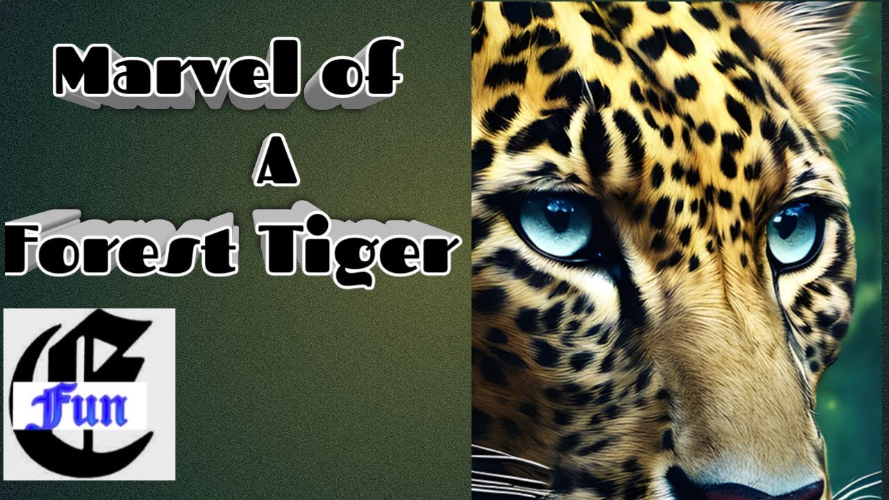 Marvel of A Forest Tiger || Forest Tiger's Wonder. || Efun Forest Tiger ...