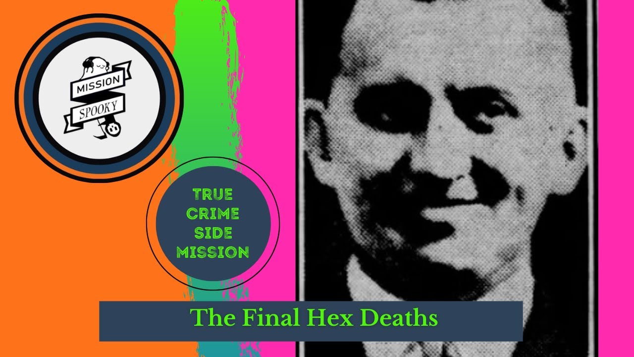 Side Mission: The Final Hex Deaths - YouTube