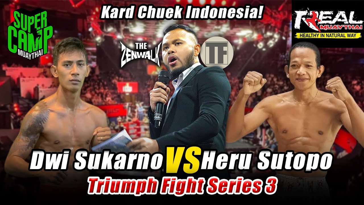 KARD CHUEK INDONESIA Triumph Fight Series 3, Dwi Sukarno VS Heru Sutopo ...