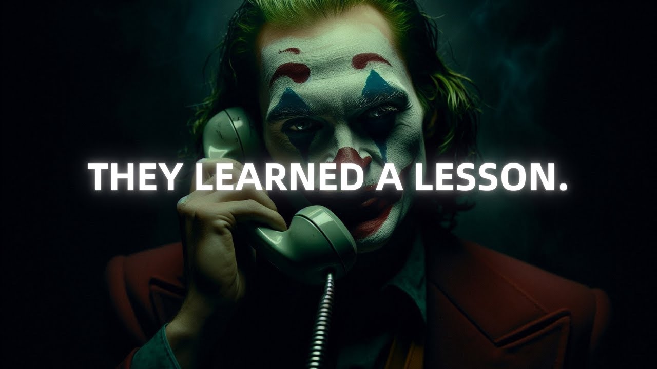 Your Boundaries Became Their Biggest Lesson - Joker Motivation ...