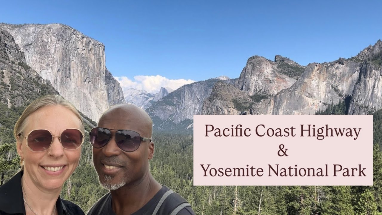 Coast to Cliffs in CALIFORNIA: Driving the PCH & Exploring Yosemite ...