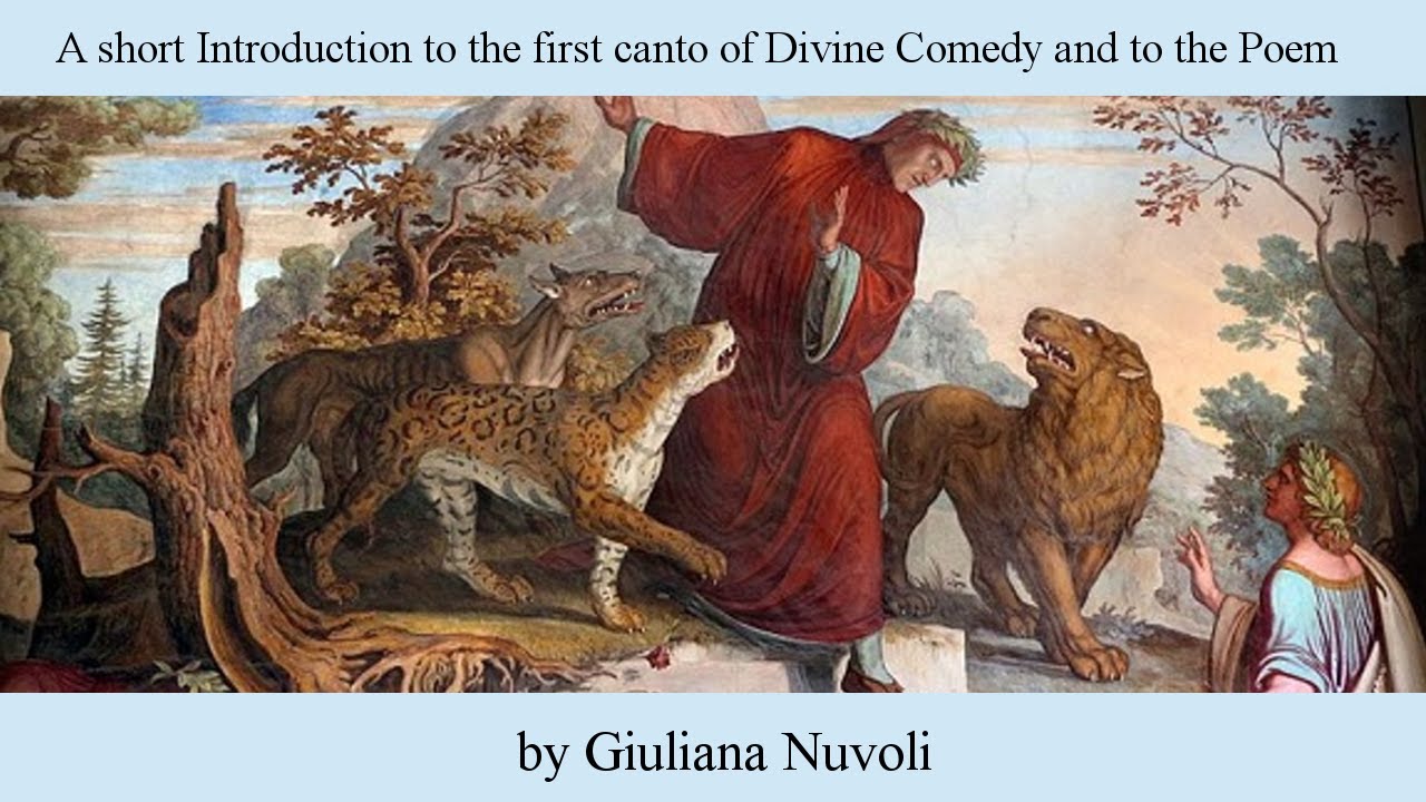 A short Introduction to the first canto of Divine Comedy and to the ...