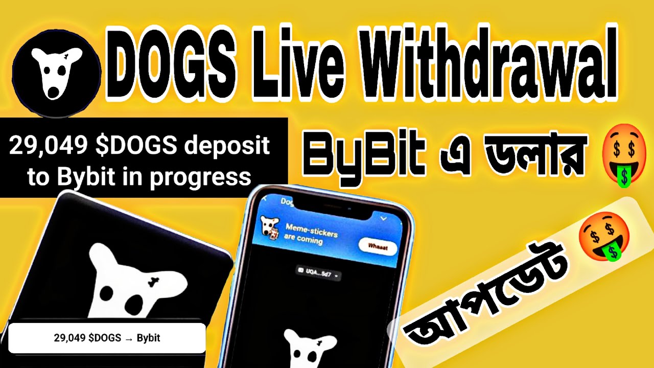 Dogs Live Withdrawal | Dogs Airdrop New Update | Dogs listing on 23 ...