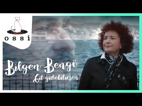 Bilgen Bengü - Git Gidebilirsen (Official Video Klibi)