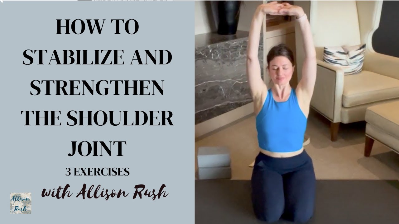 How to Stabilize and Strengthen the Shoulder Joint - YouTube