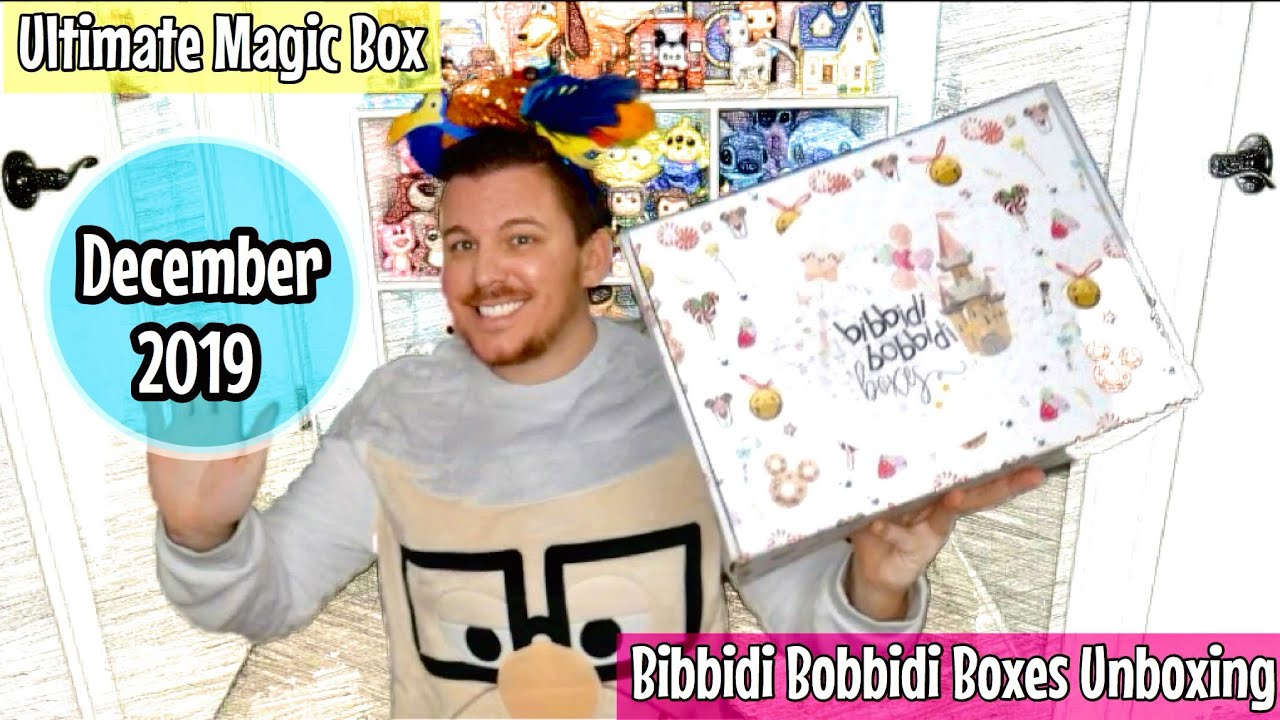 Bibbidi Bobbidi Boxes December 2019 | Ultimate Magic Box | Disney ...
