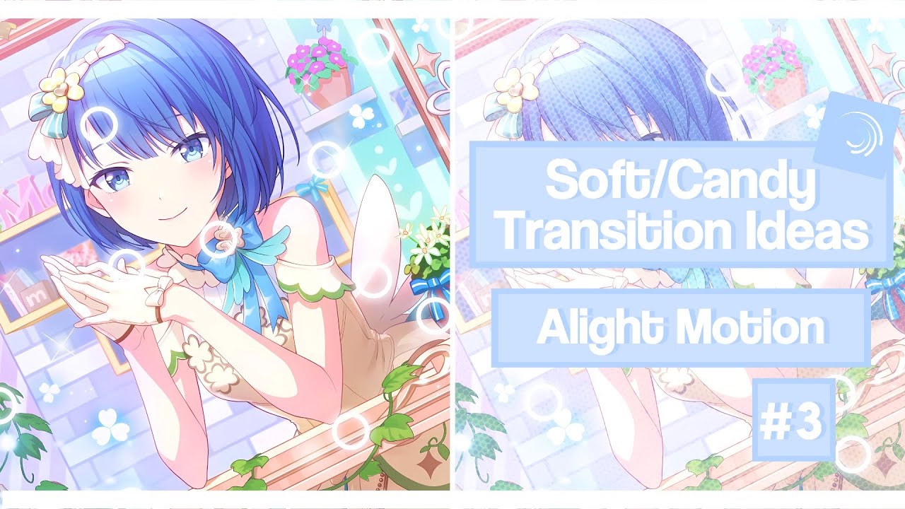 Soft candy transition ideas | Alight Motion - YouTube