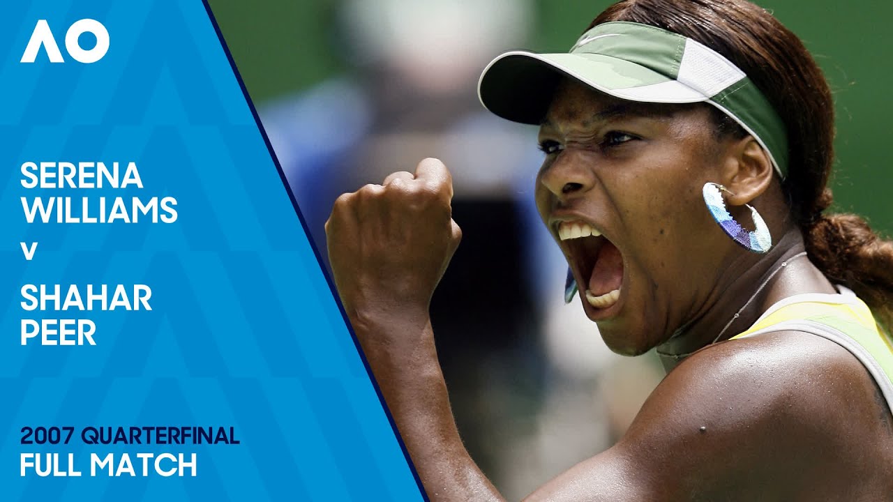 Serena Williams v Shahar Peer Full Match | Australian Open 2007 ...