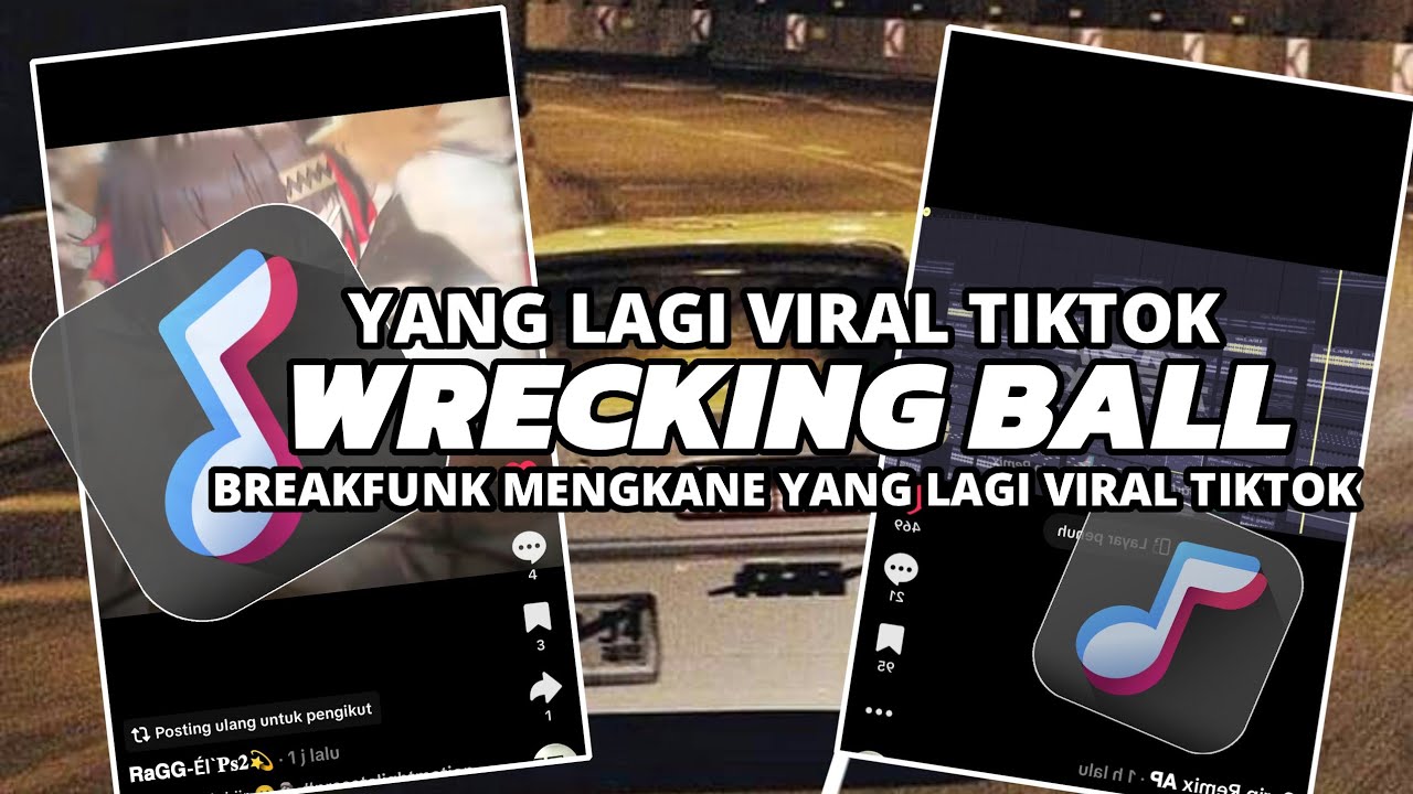 DJ WRECKING BALL BEAKFUNK OLD MENGKANE YANG LAGI VIRAL TIKTOK - SARIP ...