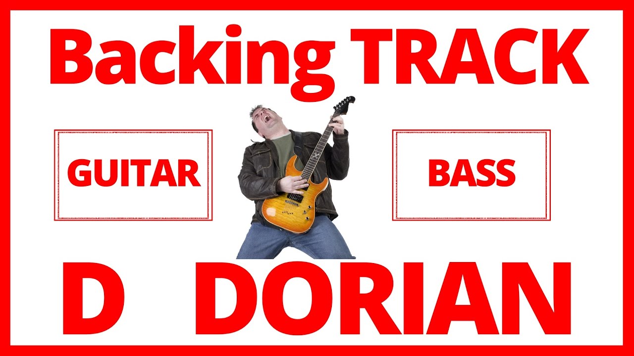 D Dorian Backing Track Dorian Mode Backing Track for Improvisation ...