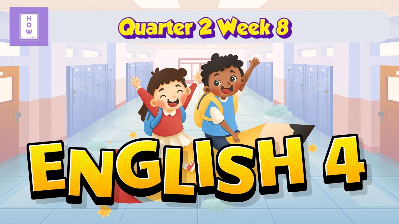 ENGLISH | Grade 4 | Quarter 2 Week 8 - YouTube