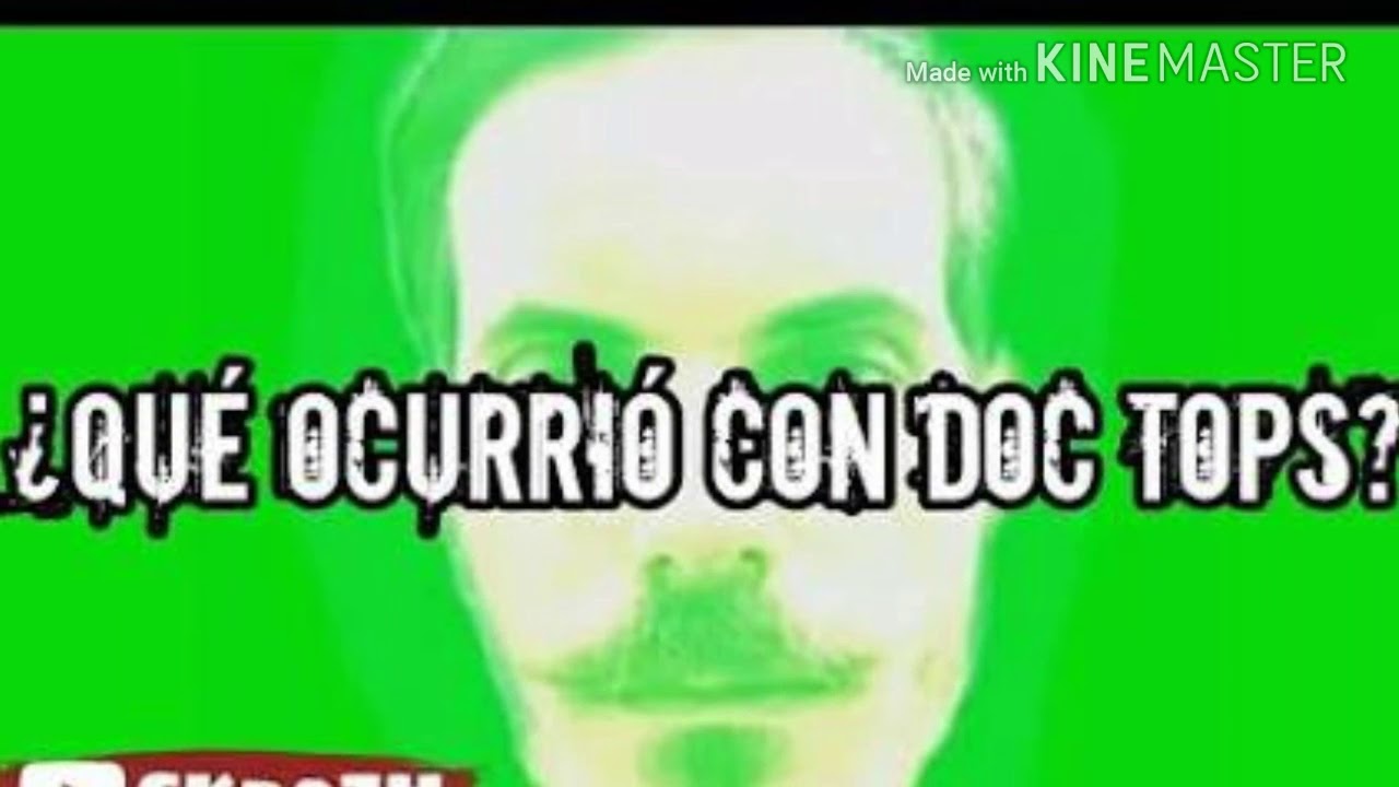 Que ocurrió con doc tops - YouTube