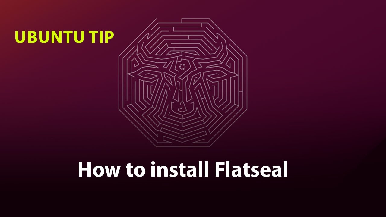 UBUNTU TIP: How to install flatseal - YouTube