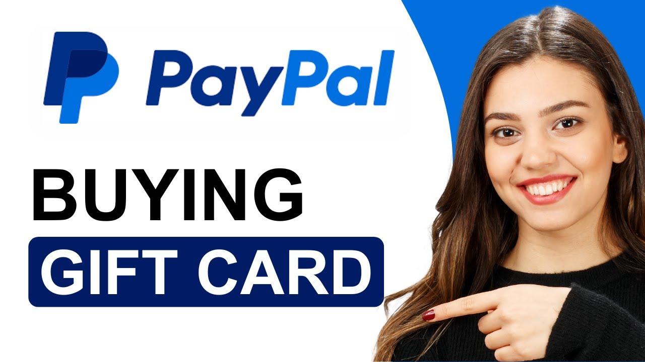Where To Buy PayPal Gift Card | Step-by-Step Guide (2025) - YouTube