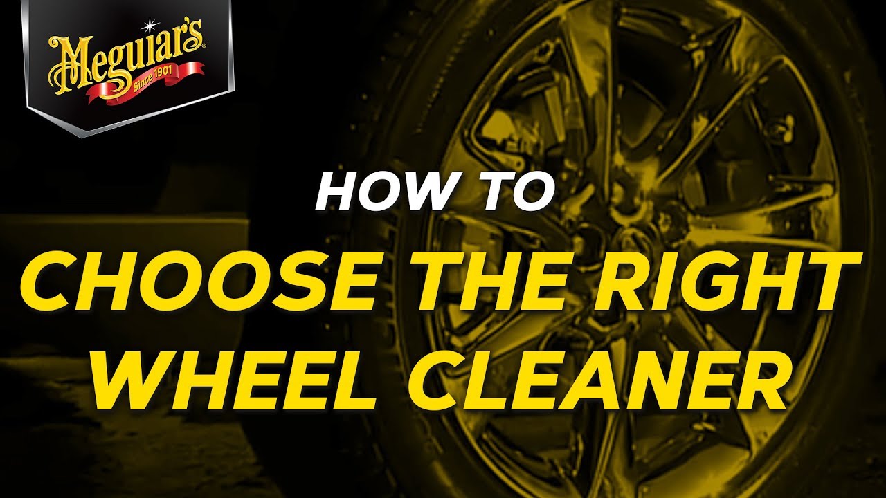 How to Choose the Right Wheel Cleaner with Meguiar's - YouTube