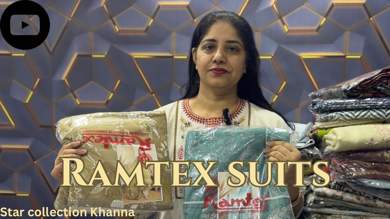 Ramtex suits || star collection Khanna - YouTube