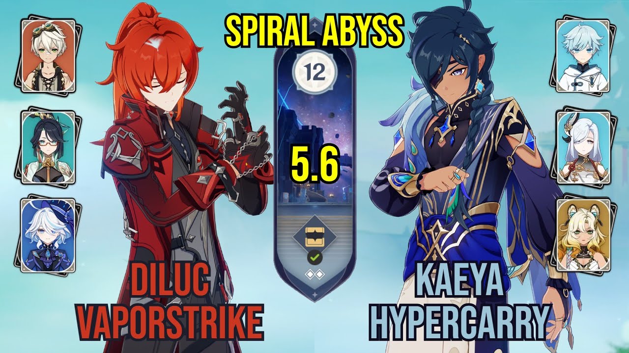 C6 Diluc Vaporstrike + C6 Kaeya Hypercarry | Spiral Abyss 5.6b ...