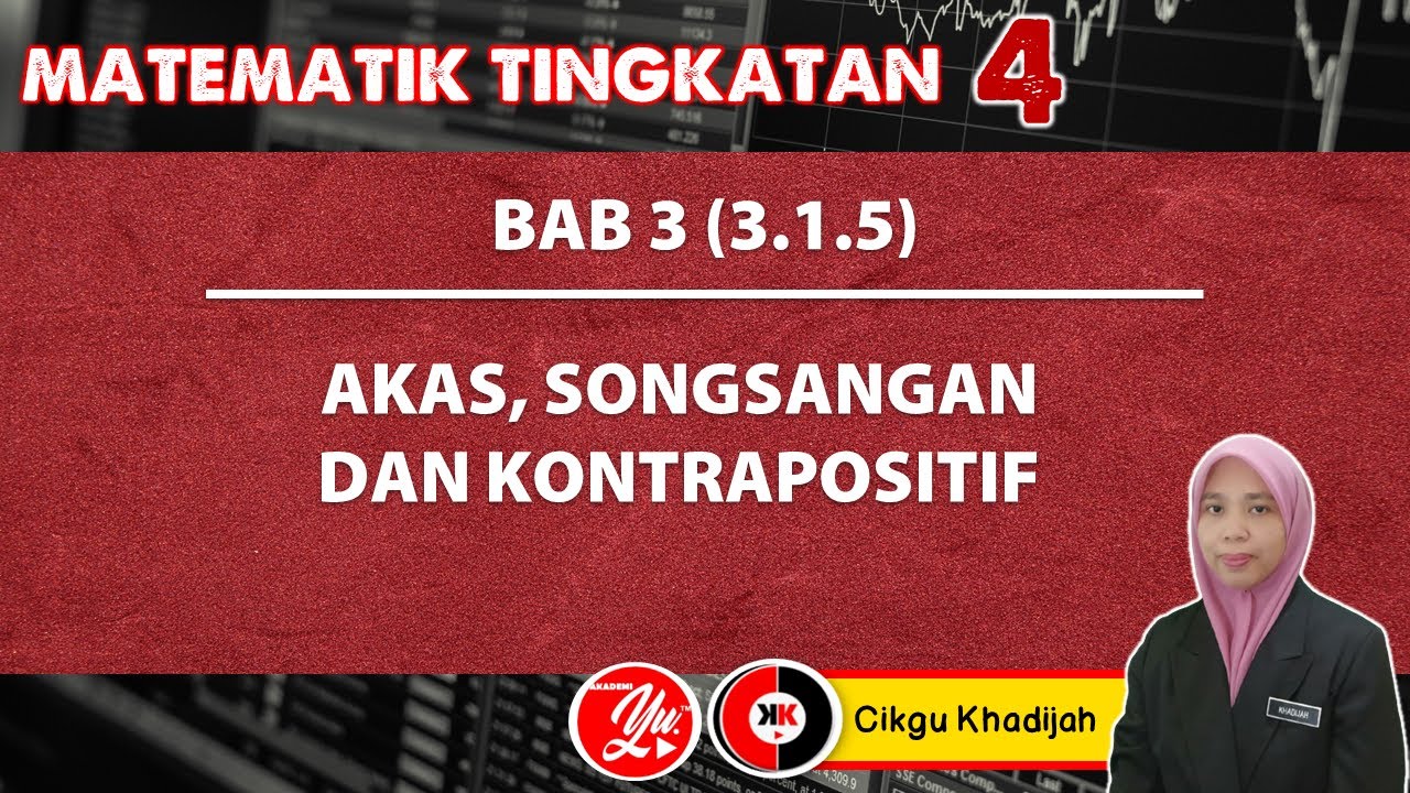 3.1.5 AKAS, SONGSANGAN DAN KONTRAPOSITIF - YouTube