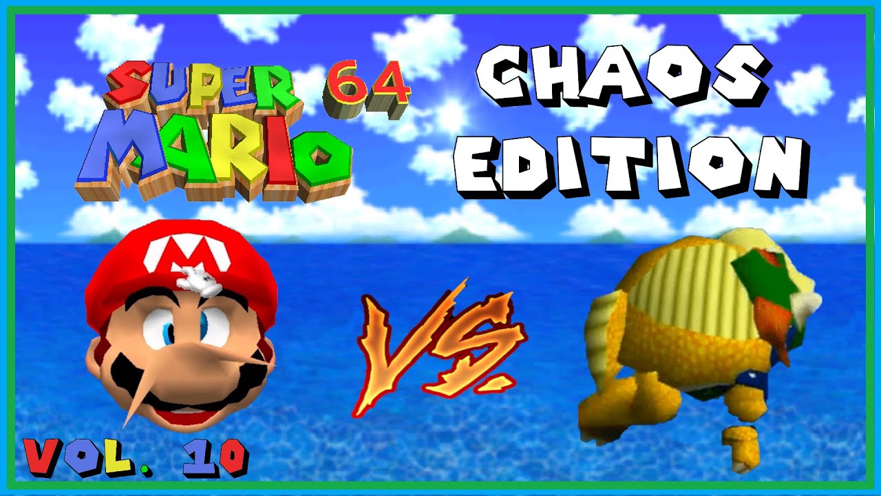 Super Mario 64: Chaos Edition! | Vol. 10 - YouTube