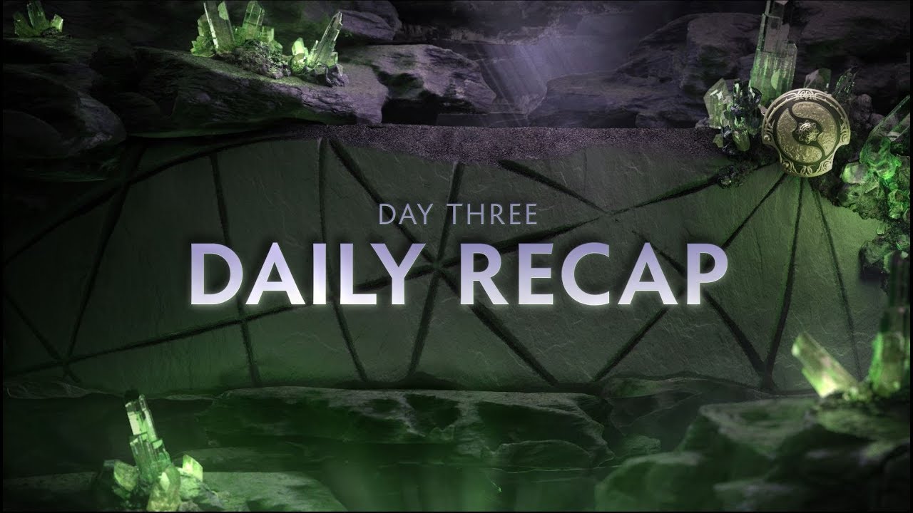 TI8 Day 3 Recap - YouTube